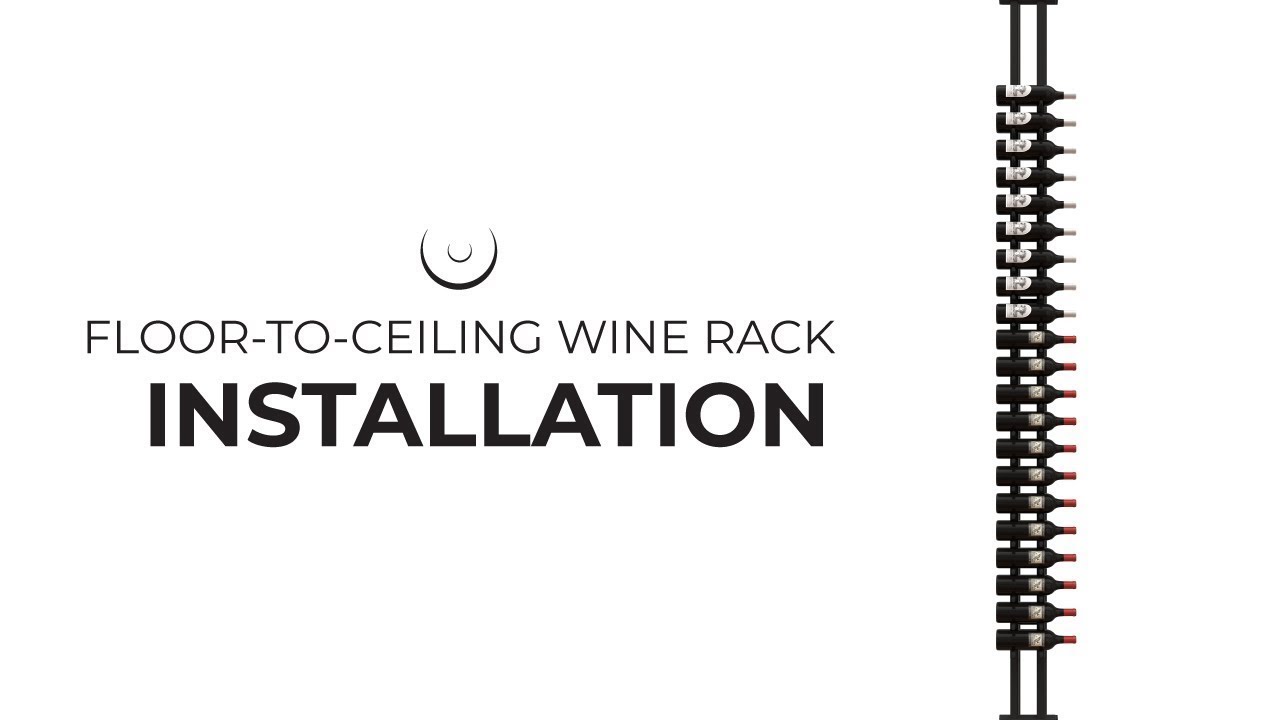 Floor-to-Ceiling Wine Rack Installation Guide | Ultra Wine Racks & Cellars