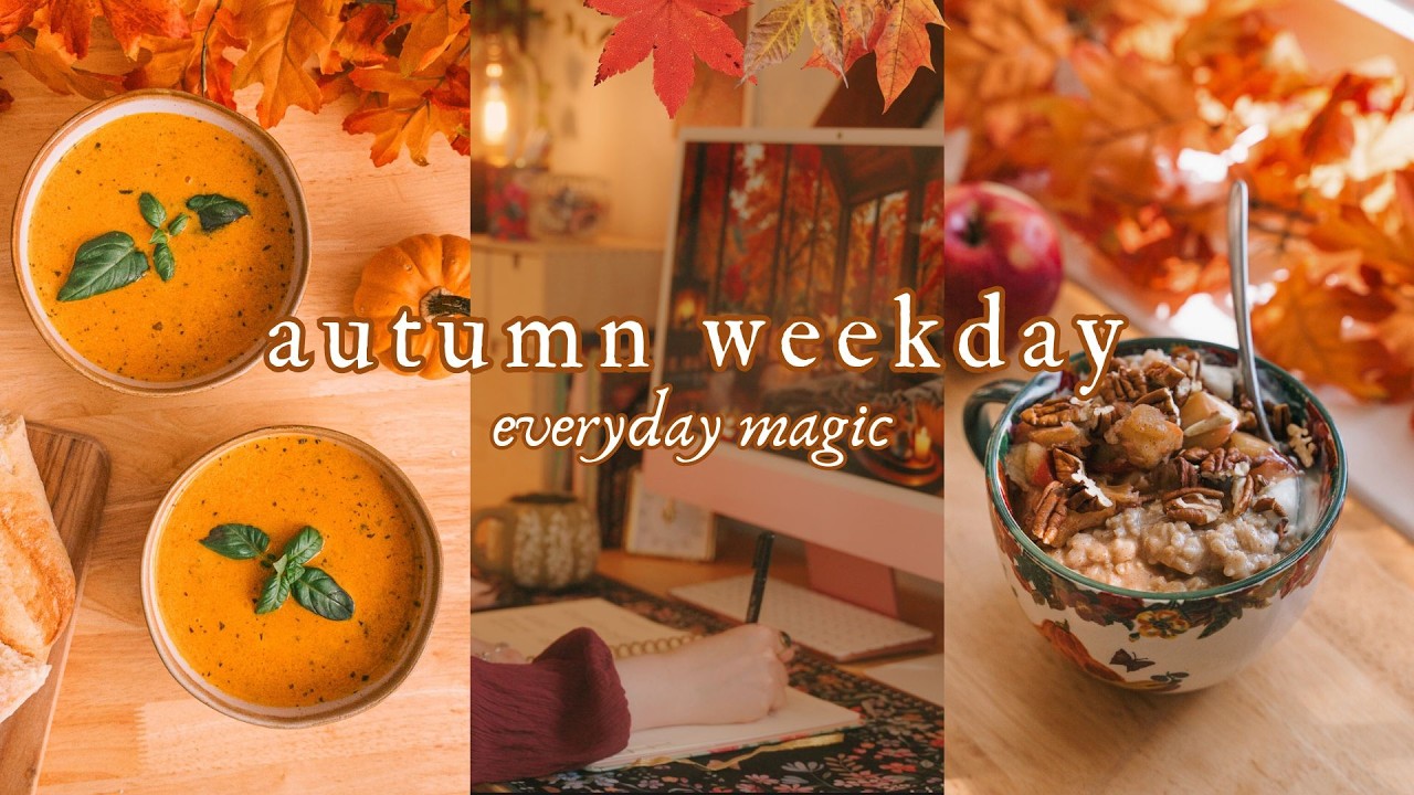 A Warm & Cozy Autumn Weekday in My Life 🍁 Everyday Magic