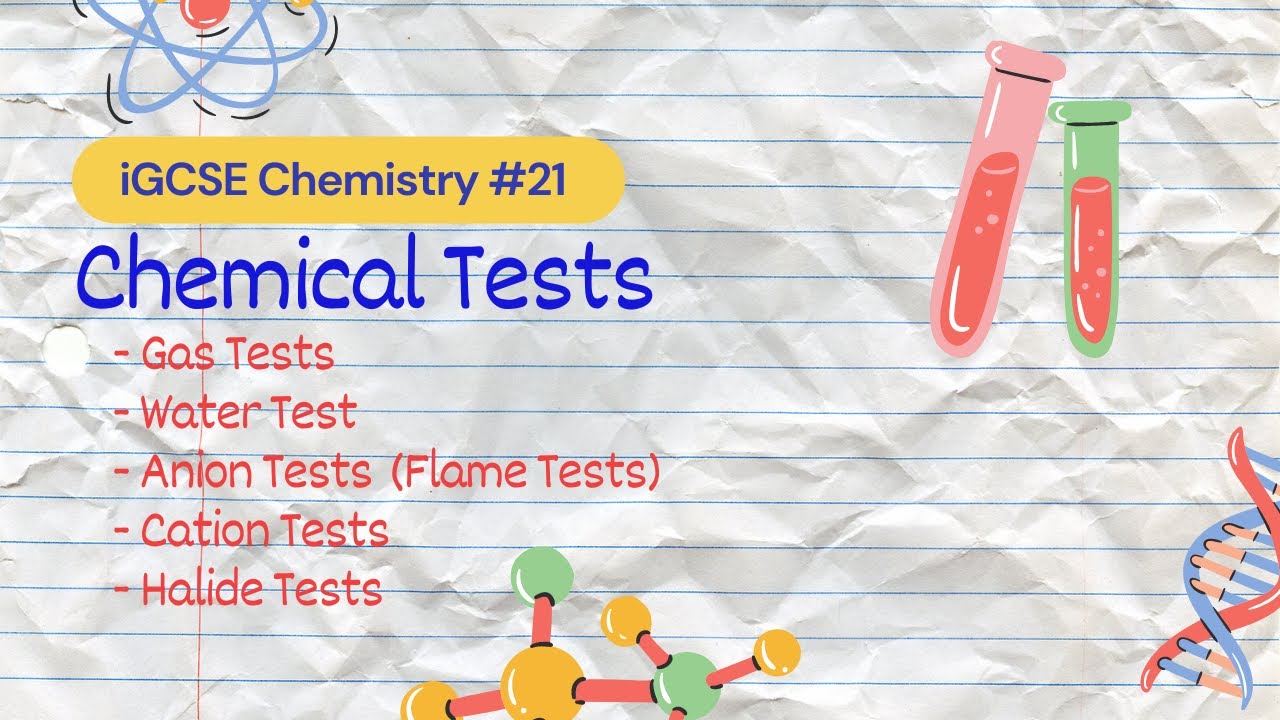 Chemical Tests | iGCSE Chemistry #21