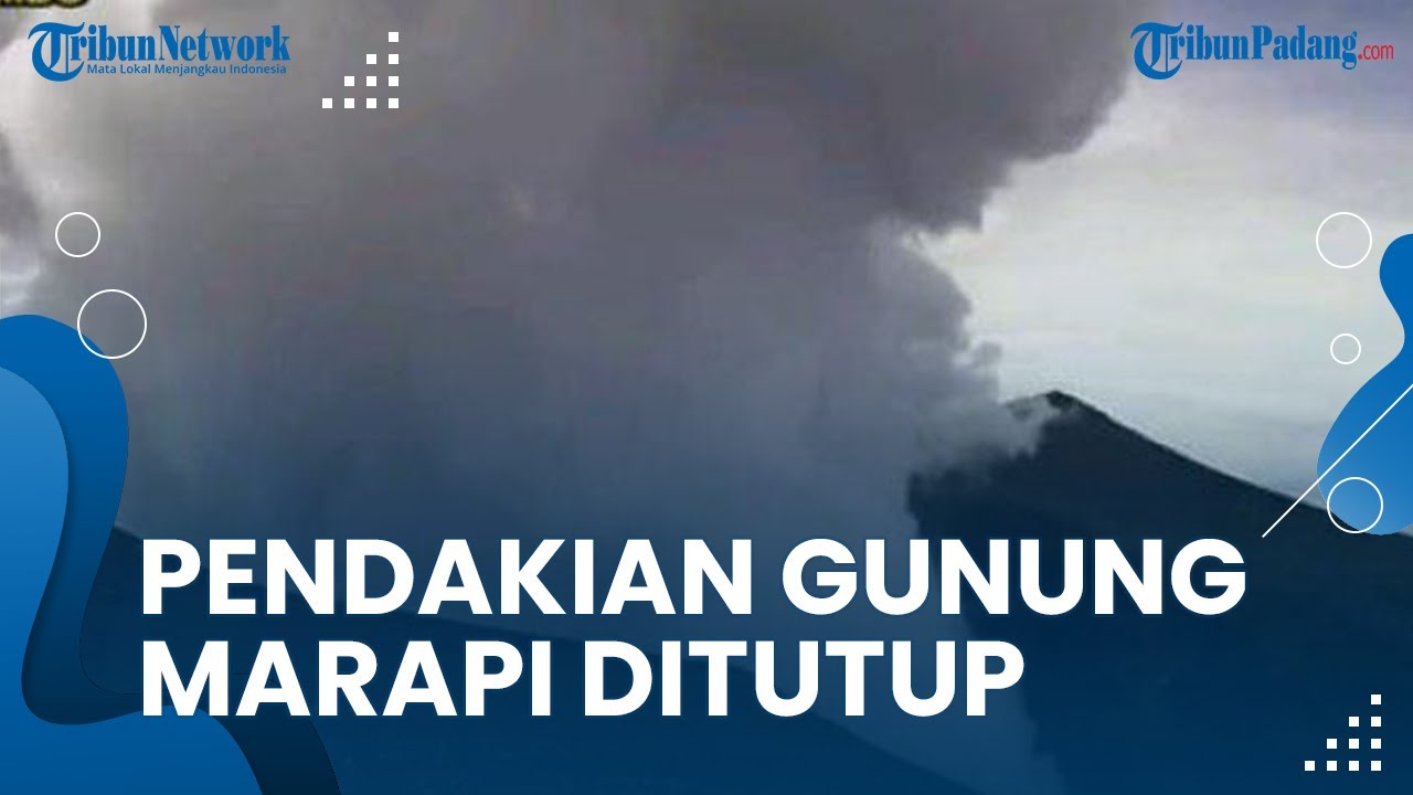 Gunung Marapi Erupsi 2 Kali Dan Semburkan Abu Vulkanik Bksda Sumbar