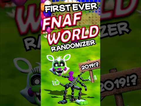 Fnaf World Randomizer From 2019!?