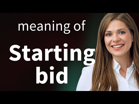Understanding "Starting Bid": A Guide for English Learners