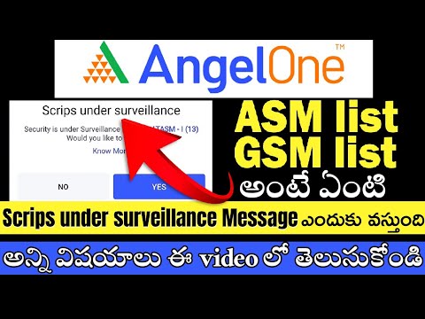 Scrips Under Surveillance | in Angel One | What Is ASM and GSM In Telugu