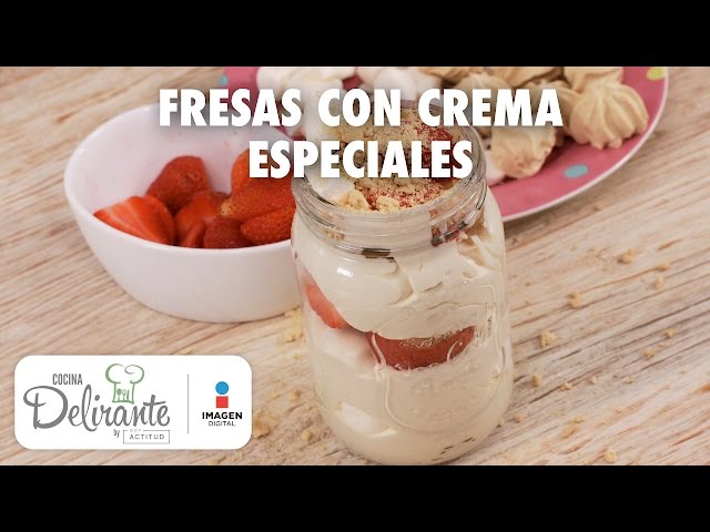 recetas de fresas con crema y lechera