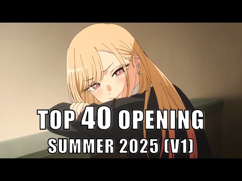 Top 40 Anime OP of Summer 2025 V1