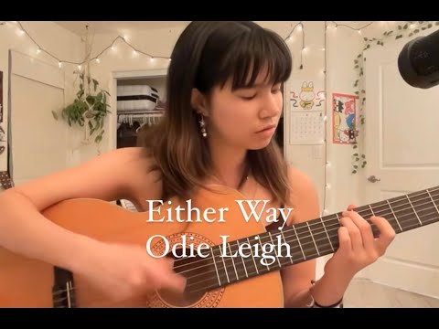 Either Way - Odie Leigh (cover)