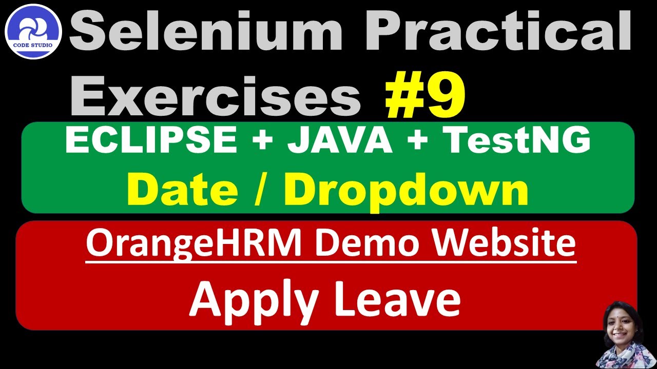 Selenium WebDriver | Eclipse | Java | TestNG Practical Exercise#09- OrangeHRM Apply Leave