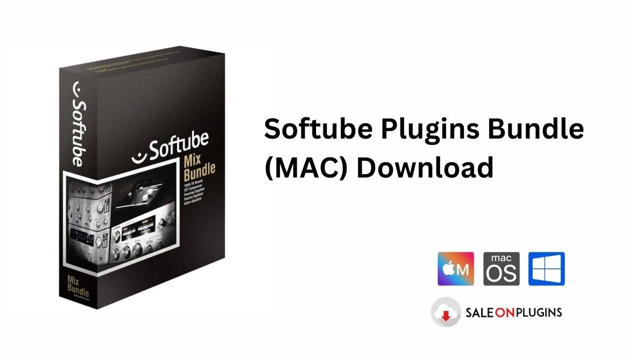 Softube Plugins Bundle (MAC) Download
