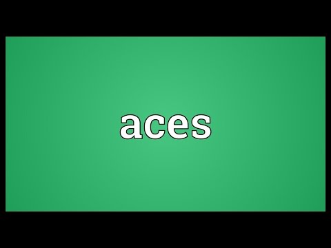 Aces Meaning