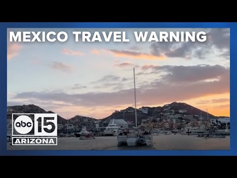 U.S. officials warn about travel to Mexico