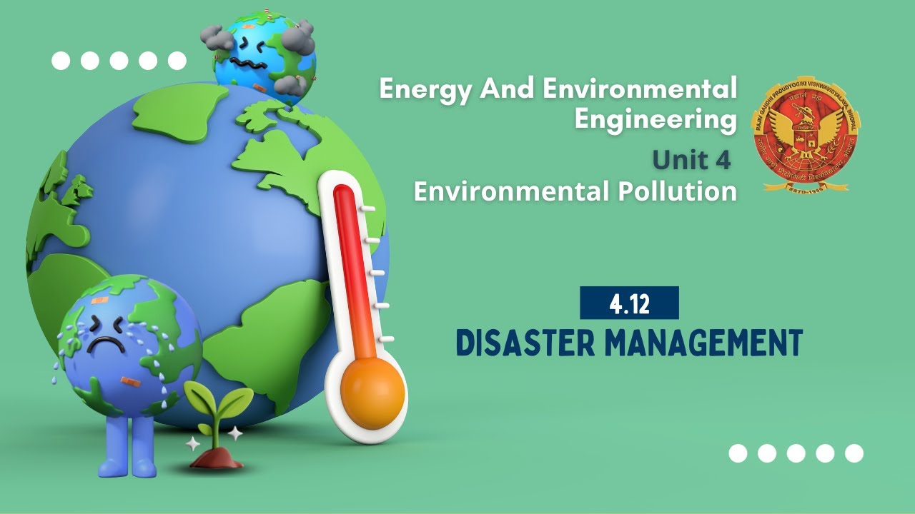 Understanding Disaster Management: Concepts, Types, and Processes ...