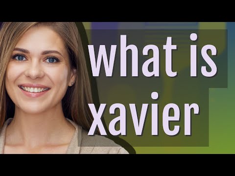 Xavier | meaning of Xavier