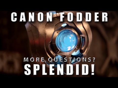 Canon Fodder - More Questions? Splendid!