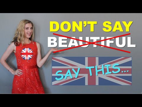 Are you still saying BEAUTIFUL? Use these AWESOME WORDS instead!