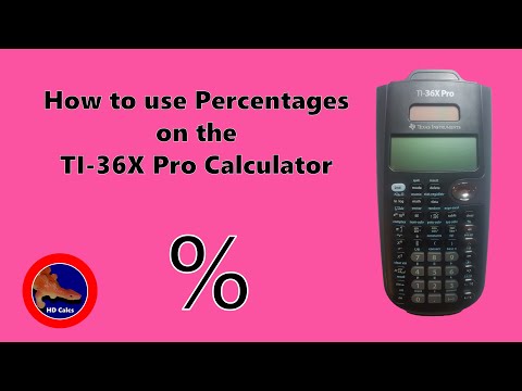 How to use Percentages on the TI-36X Pro Calculator