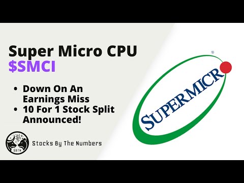 Quick Update On Super Micro Computer Inc Stock ($SMCI) An Earnings Miss And A 10 For 1 Stock Split!😱