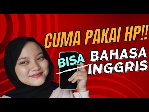 TIPS BELAJAR BAHASA INGGRIS SECARA OTODIDAK DENGAN LITERASI DIGITAL