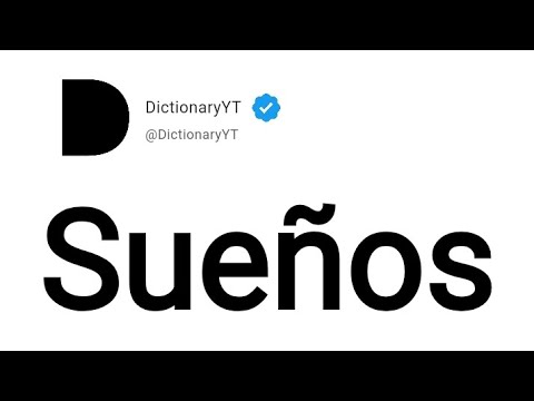 Sueños Meaning in English