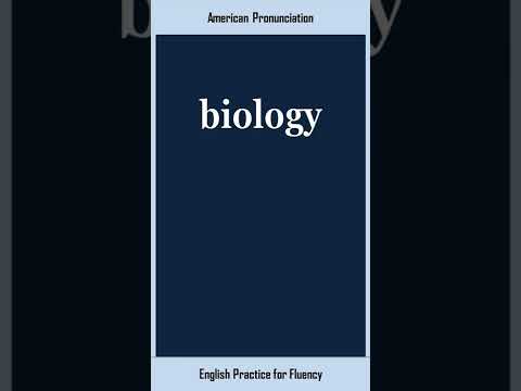 biology, How to Say or Pronounce BIOLOGY in American, British English, Pronunciation