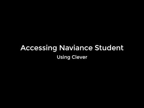 Naviance Student Tutorial: Logging In with Clever