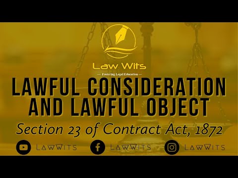 Lawful Consideration And Lawful Object | Section 23 Of Contract Act, 1872 | Law Wits