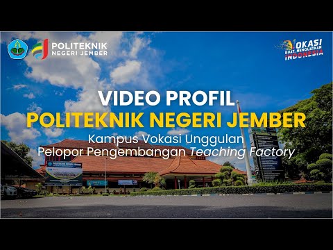 Video Profil Politeknik Negeri Jember