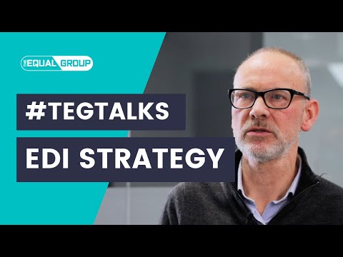 How to Develop an Effective EDI Strategy || Creating a Winning EDI Strategy || The Equal Group