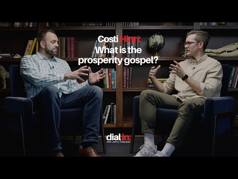 Costi Hinn - What is the prosperity gospel?
