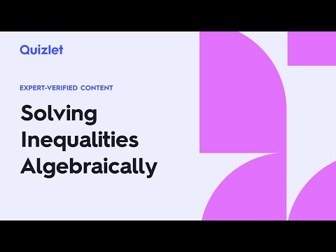 How to Algebraically Solve Inequalities in One Variable - SAT® Math: 5.1