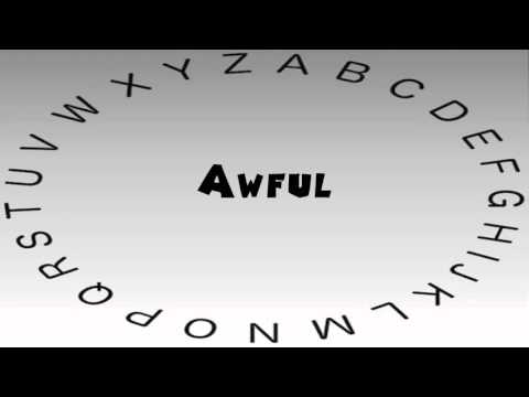 How to Say or Pronounce Awful
