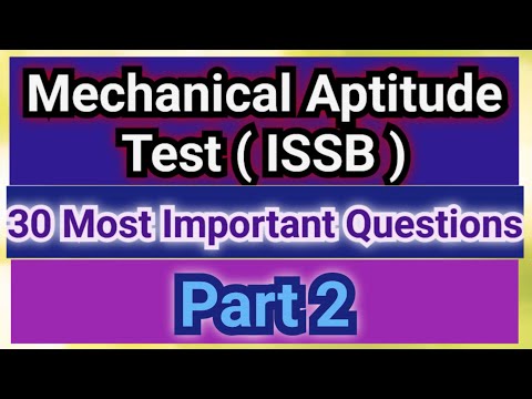 Mechanical Aptitude Test Part 2 || ISSB Mechanical Aptitude Test|| MAT Video