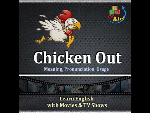 Chicken out - Meaning, Pronunciation, Usage | Learn English Vocabulary | βοΈ πππ ππ¨ ππ’π«!