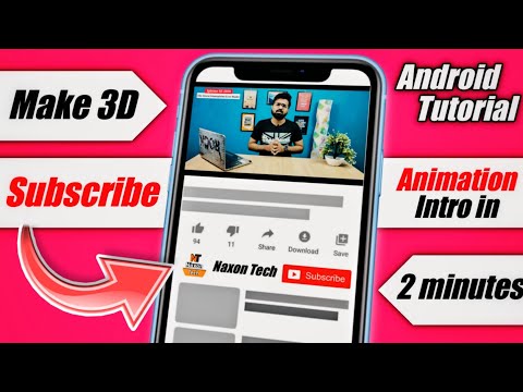 Subscribe 3D Animation Tutorial on Android ⚡2020⚡