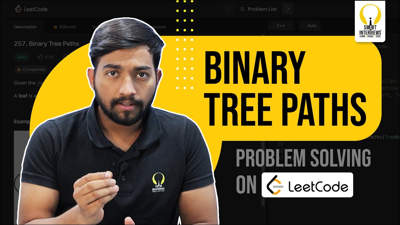 Cracking the Binary Tree Path Code | Smart Sessions - Smart Interviews