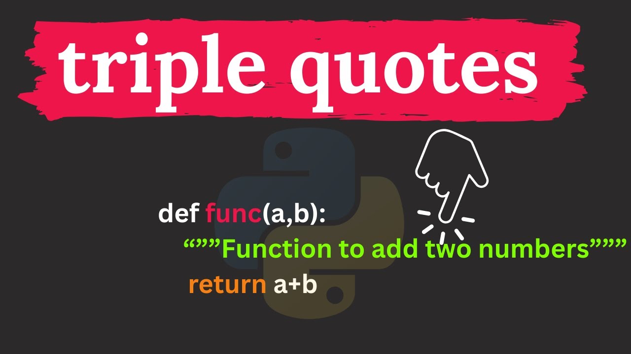 Triple quotes in Python Programming Tutorials
