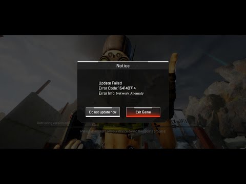3 Ways To Fix Apex Legends Mobile Error Code: 154140714 | Update Failed | Network Anomaly