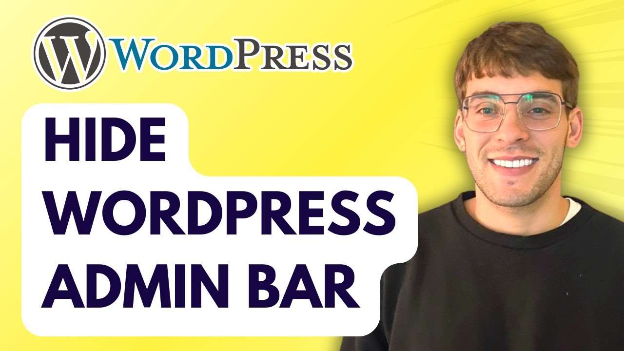 How to Hide Wordpress Admin Bar [2026 Full Guide]
