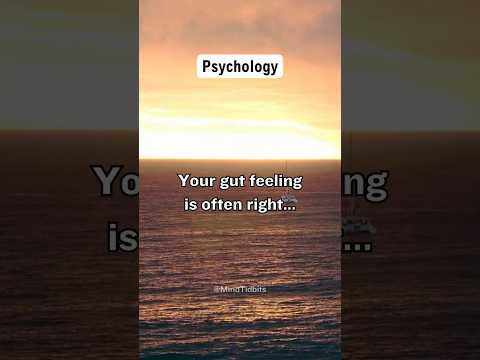 Gut feeling is often right 🌟🔮 #motivation #psychologyfacts #shorts