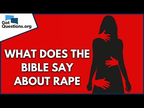 What does the Bible say about rape? | GotQuestions.org