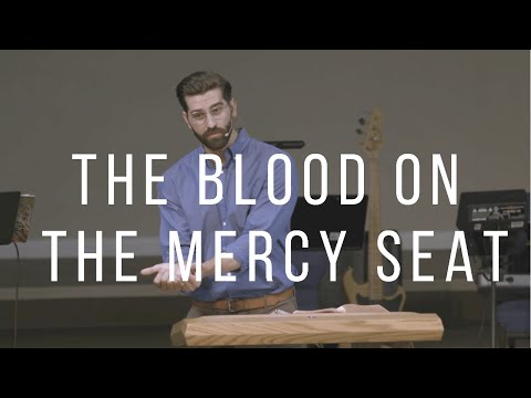 Christ’s blood on the Mercy Seat
