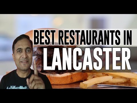 Best Restaurants and Places to Eat in Lancaster, Pennsylvania PA