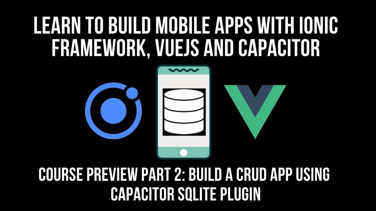 Ionic Framework with VueJS: Build a CRUD App Using SQLite - (2) Install Plugin, Run IOS Simulator