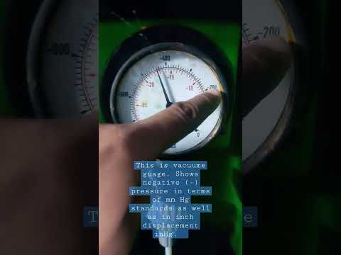 Vacuum Gauge means pressure gauge shows negative pressure in terms of mmHg scale. #mechanical