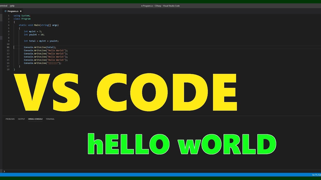 Visual Studio Code C# Beginner Tutorial: Hello World