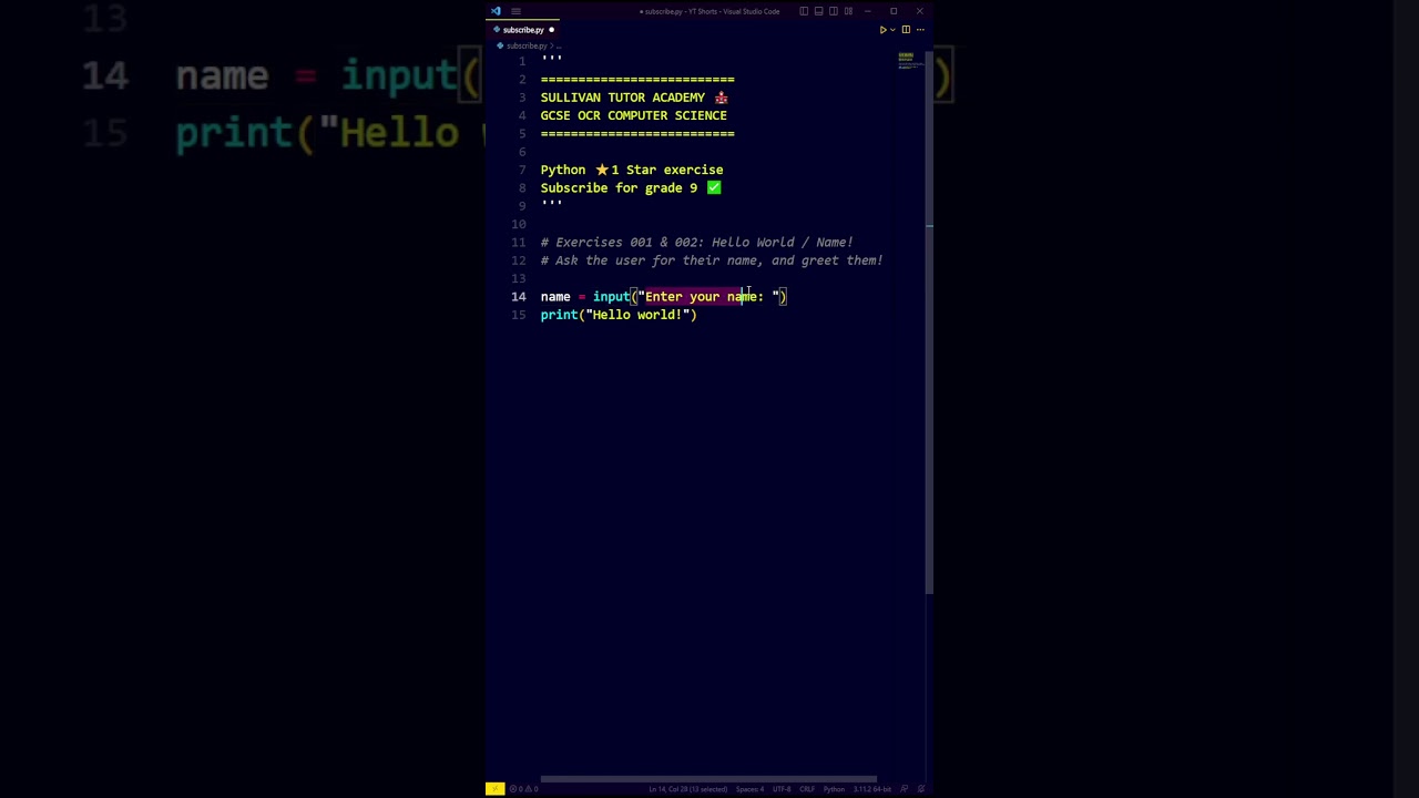 HELLO WORLD - Python GCSE (Beginner)