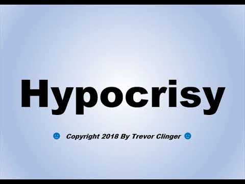How To Pronounce Hypocrisy