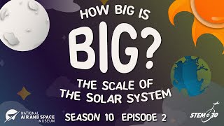 How big is BIG?: The Scale of the Universe - STEM in 30 - Season 10 ...