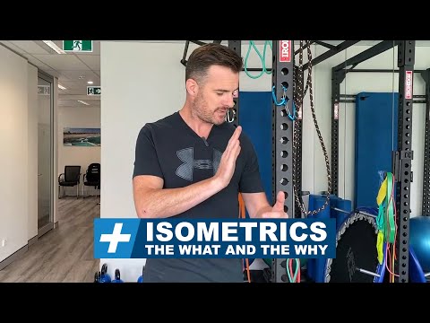 Isometric Exercises - The What and The Why | Tim Keeley | Physio REHAB