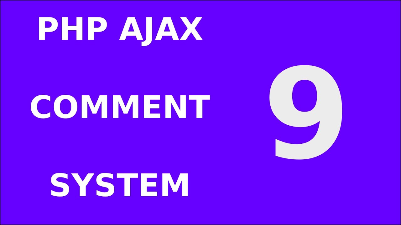 9. Php Jquery Ajax Responsive Comment Form System Tutorial