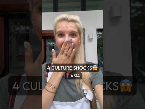 ????Asian Culture Shocks